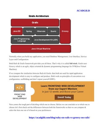 ACADGILD:: FRONTEND LESSON -Ruby on rails vs groovy on rails | ODT | Web Development | Internet