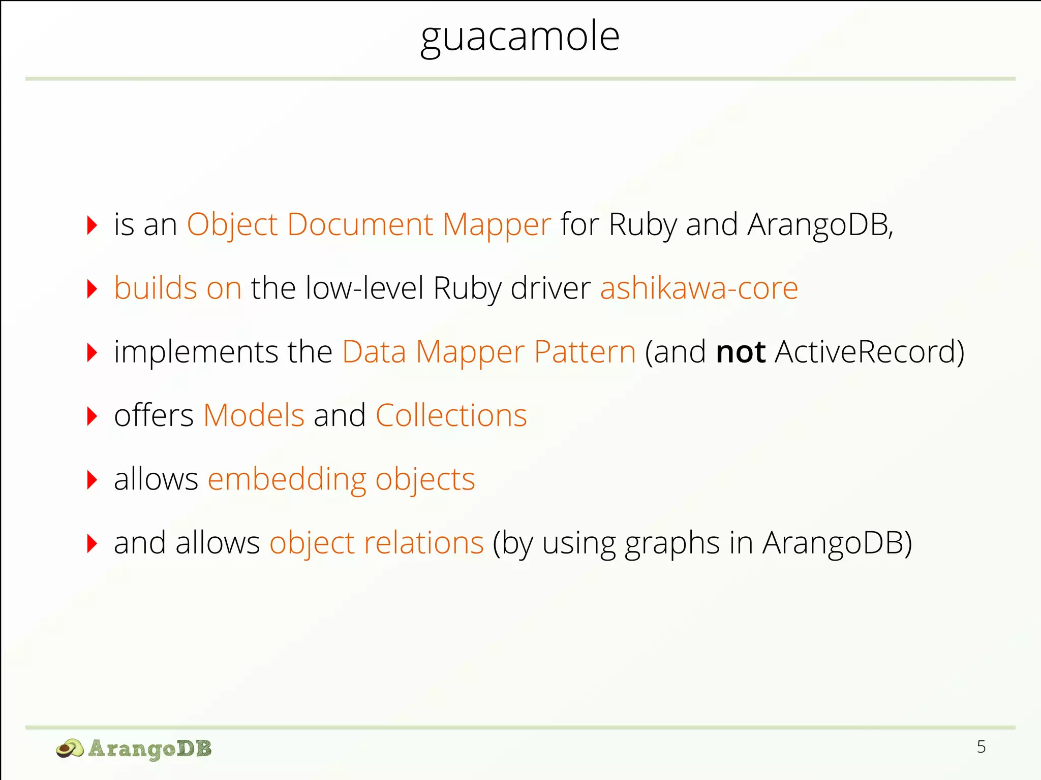 Guacamole An Object Document Mapper For Arangodb Ppt