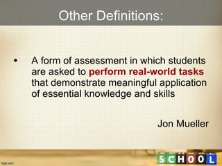authentic vs. traditional assessment | PPT