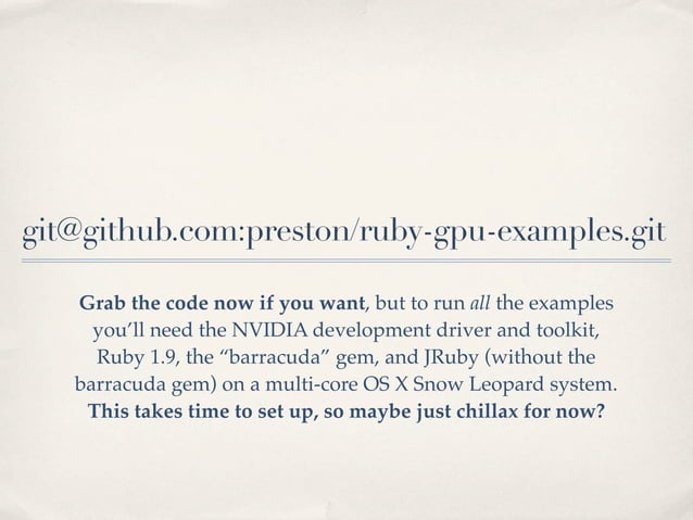 Ruby Supercomputing Using The Gpu For Massive Performance Speedup V11