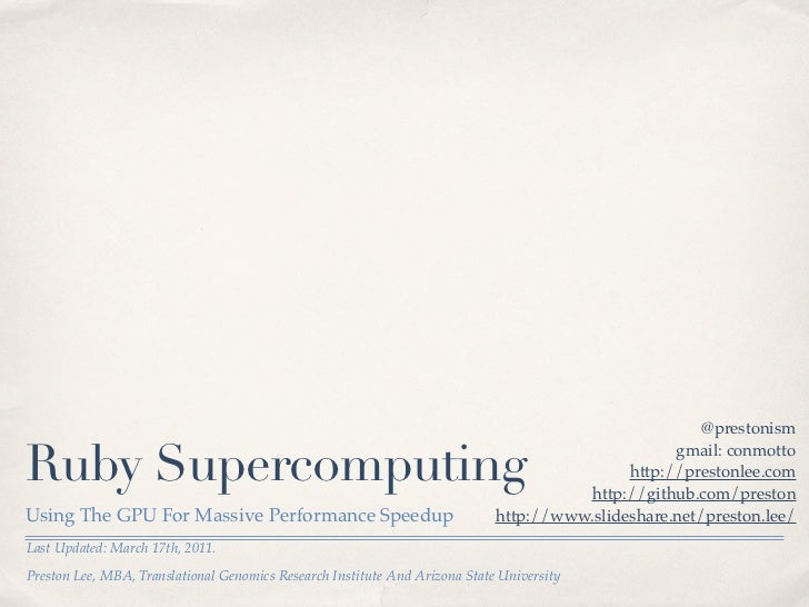 Ruby Supercomputing Using The Gpu For Massive Performance Speedup V