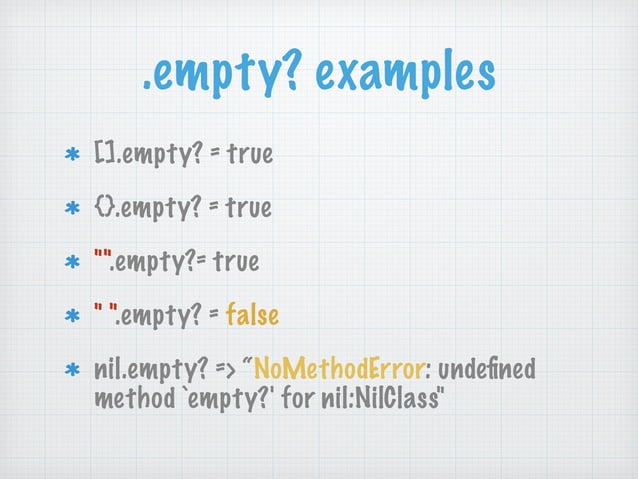 Different between .nil?, .empty?, .bank?, .present? and .any? | PDF | Programming Languages ...