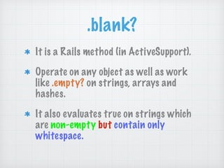 Different between .nil?, .empty?, .bank?, .present? and .any? | PDF | Programming Languages ...