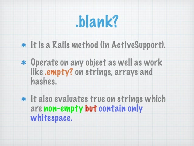 Different between .nil?, .empty?, .bank?, .present? and .any? | PDF | Programming Languages ...