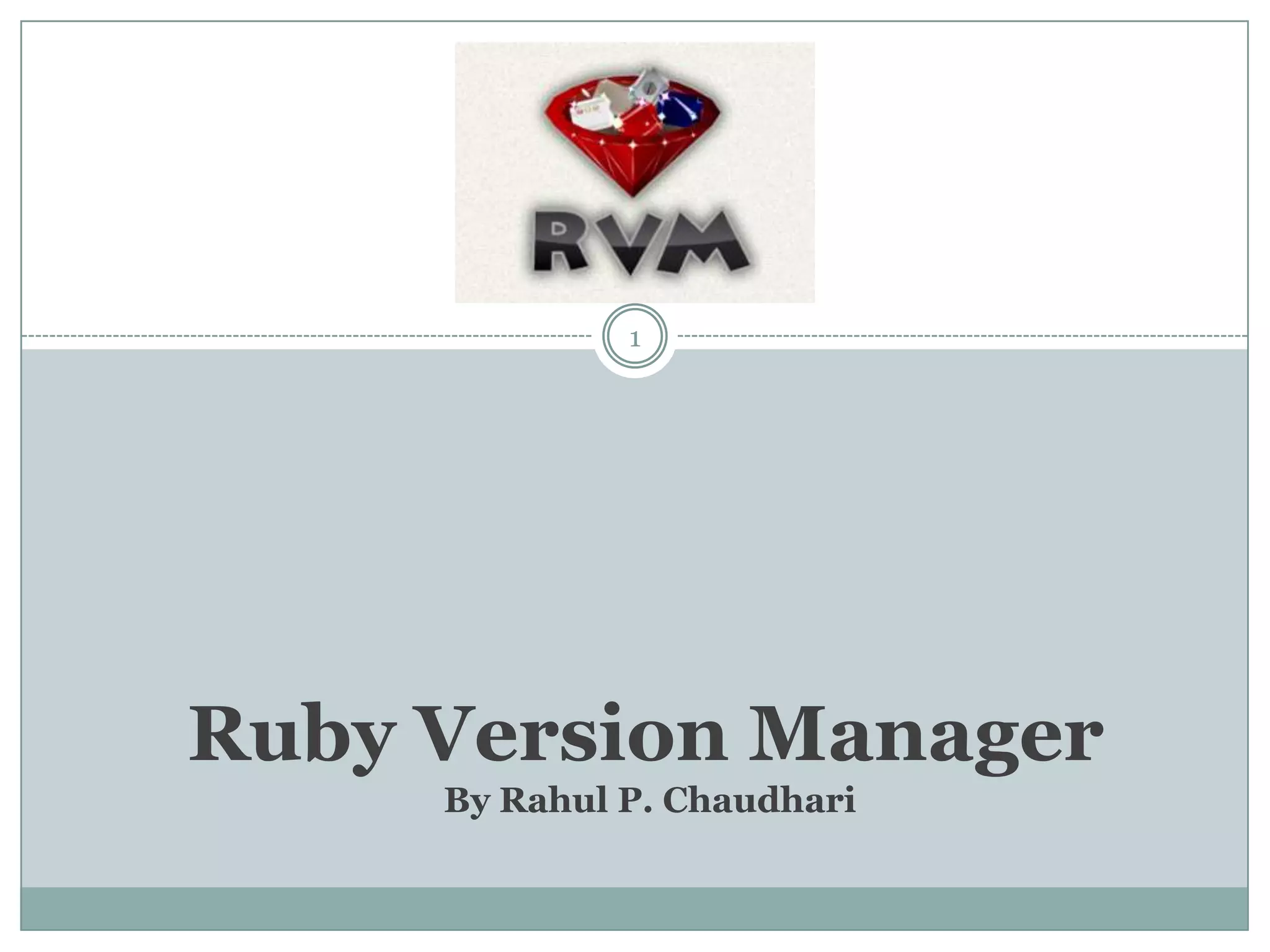 Ruby Version Manager Ppt 