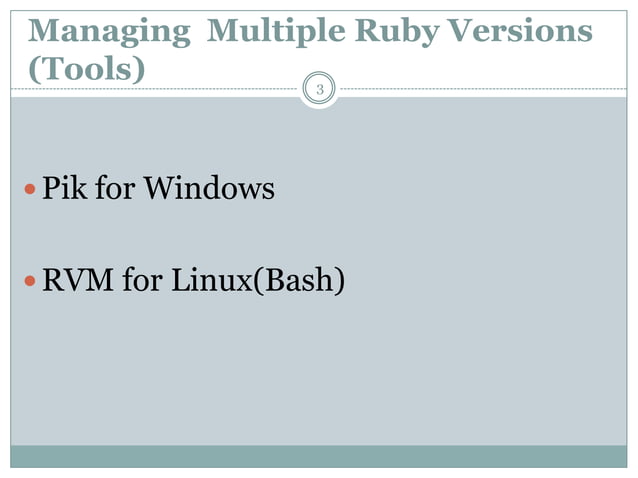 Ruby version manager | PPT