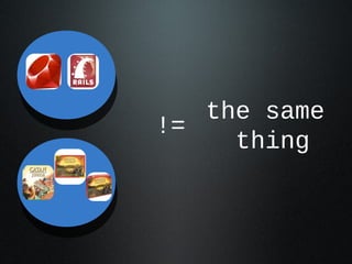 Ruby versus Rails | PPT