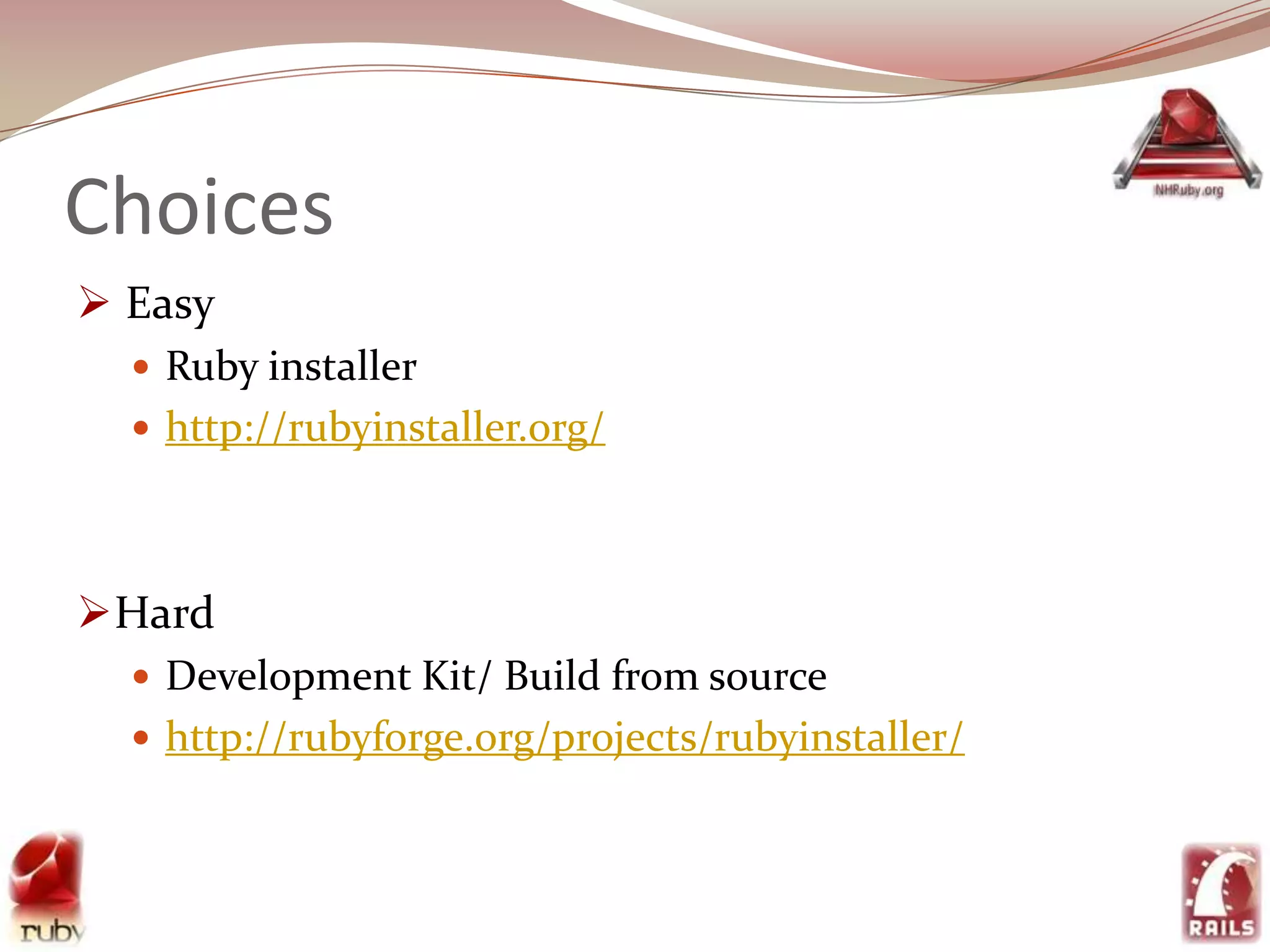 Ruby windows | PPTX | Programming Languages | Computing