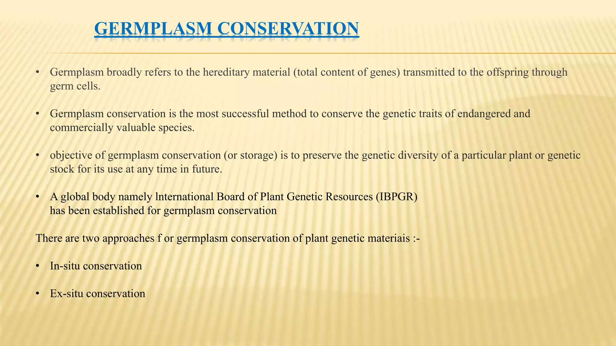 Haploid plant production and germplasm conservation of plants | PPTX