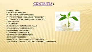 Haploid plant production and germplasm conservation of plants | PPTX