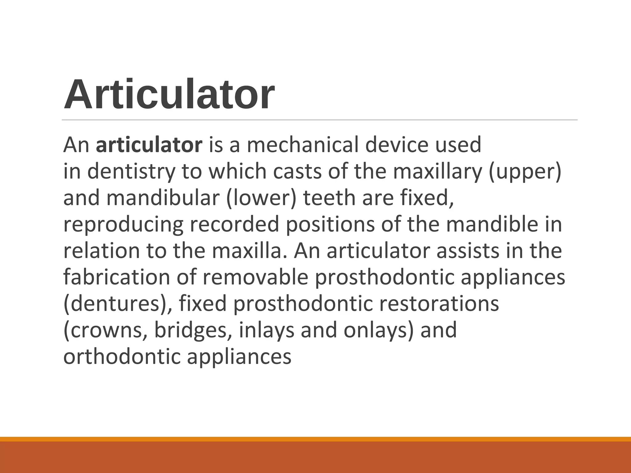 INTRODUCTION TO ARTICULATORS | PPT