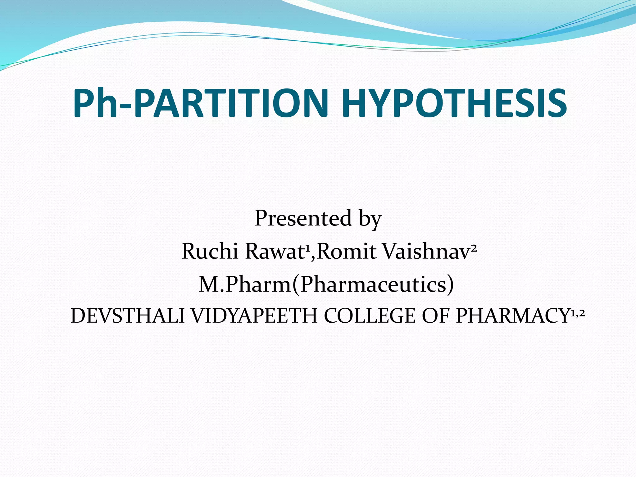 Ruchi rawat, romit vaishnav presentation on ph partition | PPTX