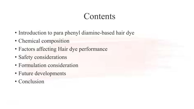 Chemistry and formulation of para phenylenediamine based hair dye. | PPTX