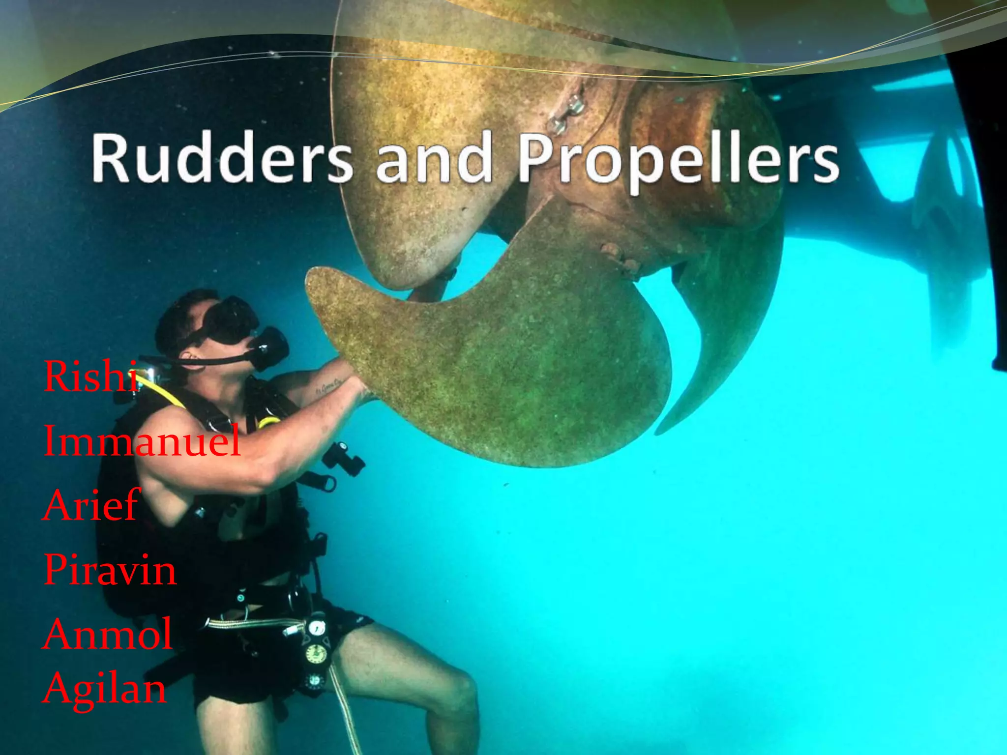Rudders and propellers | PPTX