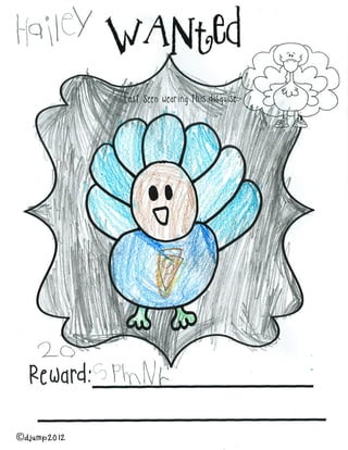 Rudd Hand Drawn Turkey Wanted Posters | PDF