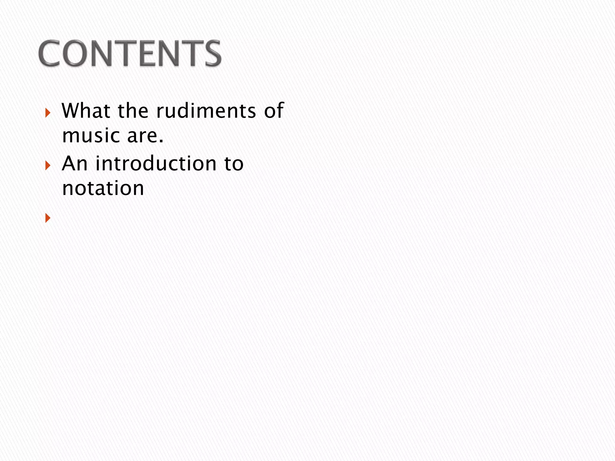 Rudiments of music | PPTX