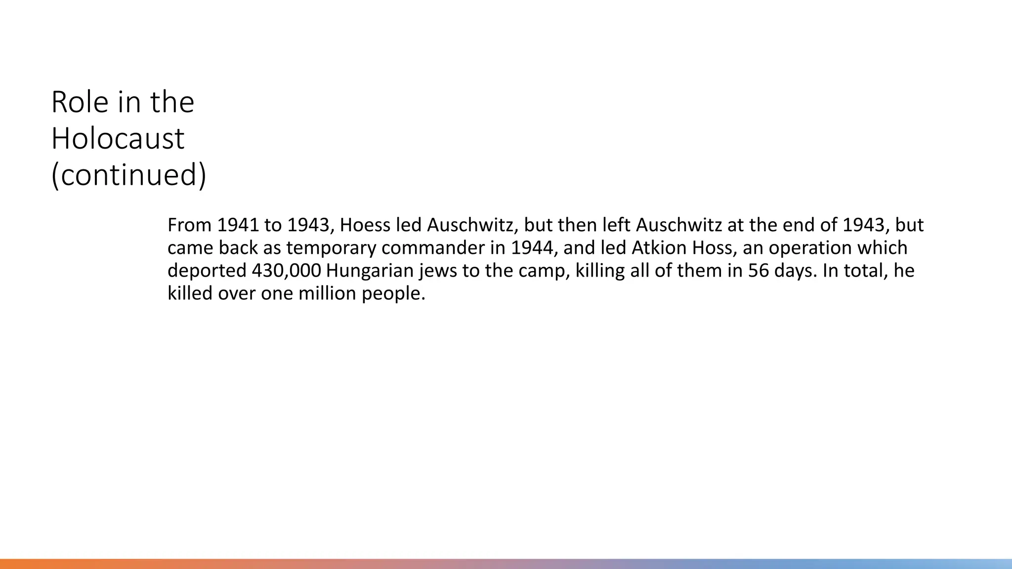 History of Rudolf Hoess and his role in Auschwitz | PDF
