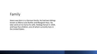 History of Rudolf Hoess and his role in Auschwitz | PDF