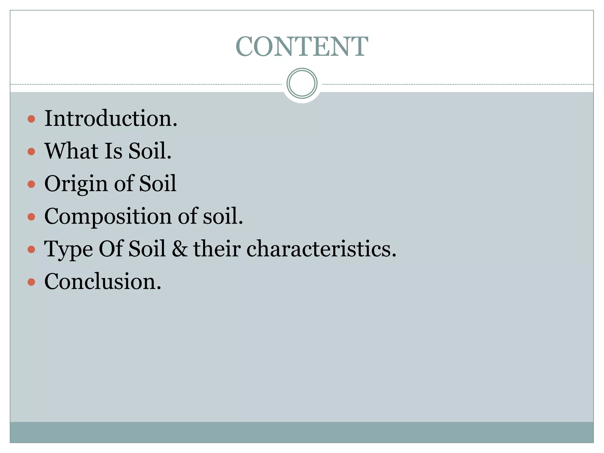 soil type and their characteristic | PPTX