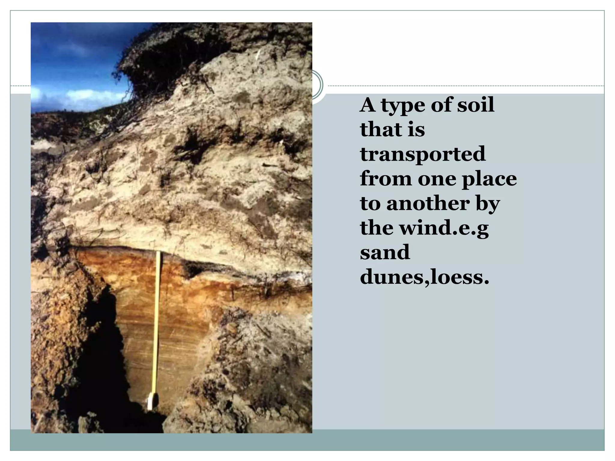 soil type and their characteristic | PPTX