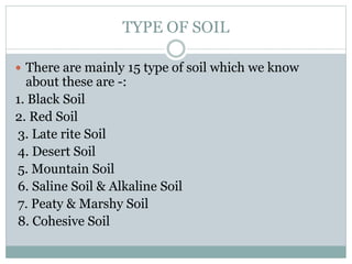 soil type and their characteristic | PPTX