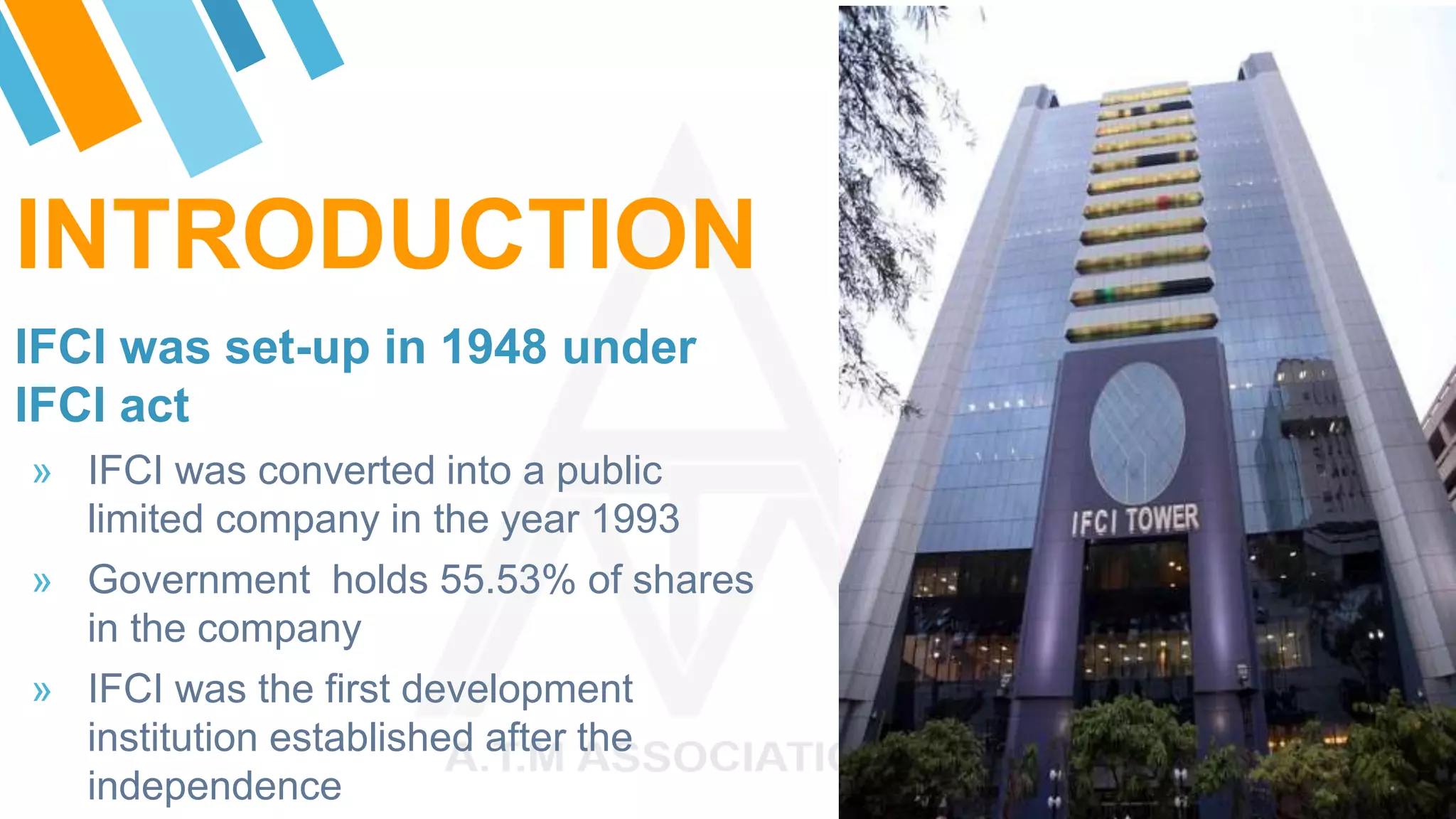 INDUSTRIAL FINANCE CORPORATION OF INDIA | PPTX