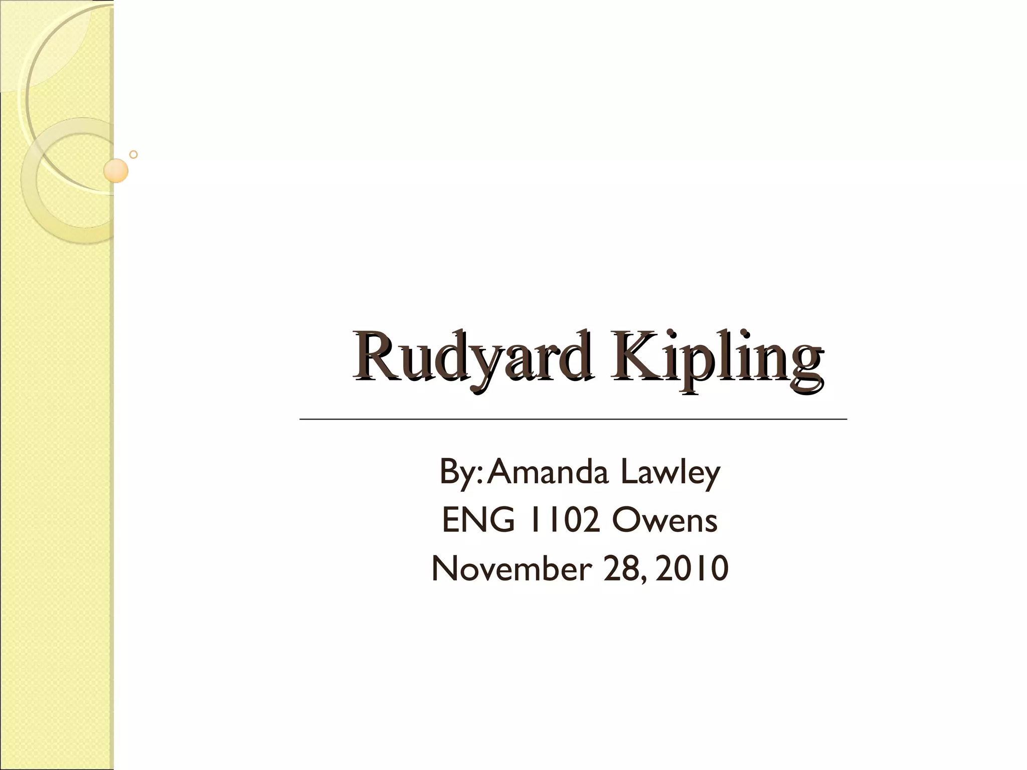 Rudyard kipling eng 1102 | PPT