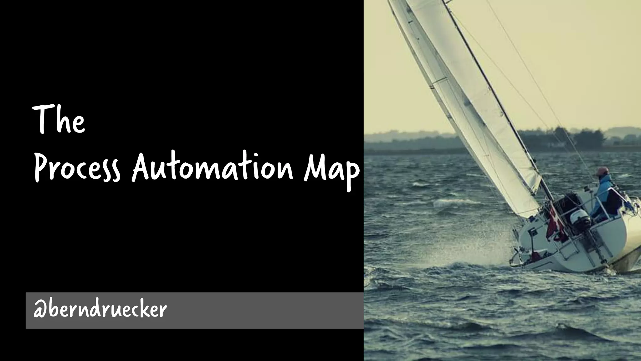 JFS 2021 - The Process Automation Map | PPT