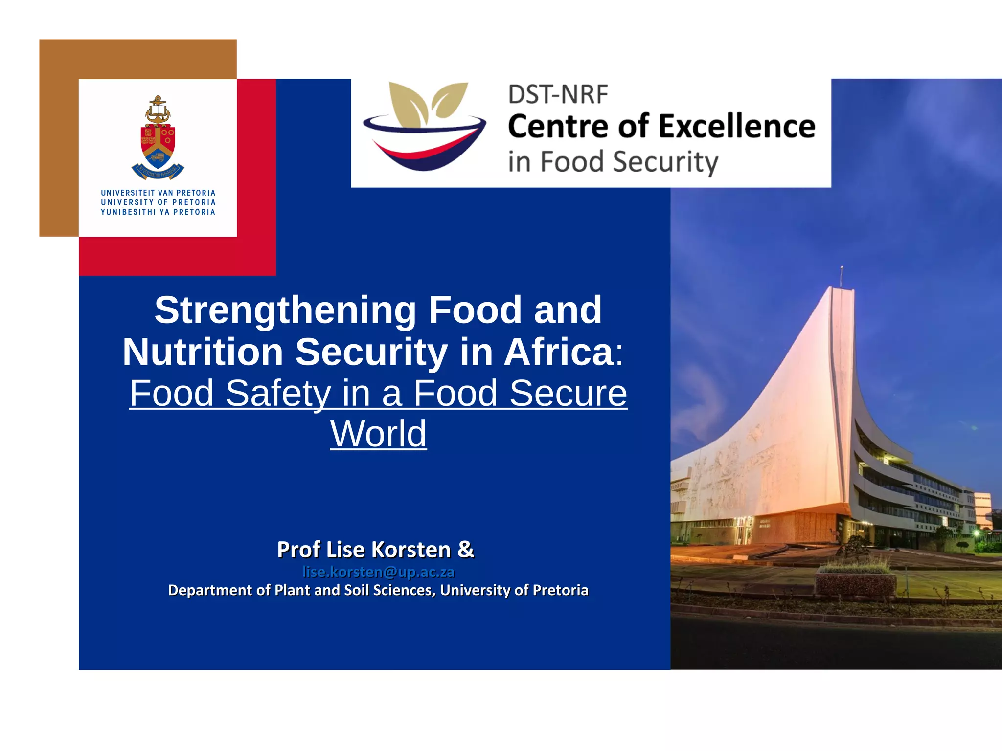 Strengthening Food and Nutrition Security in Africa: Food Safety in a ...