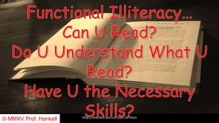 R U functionally illiterate? | PPT