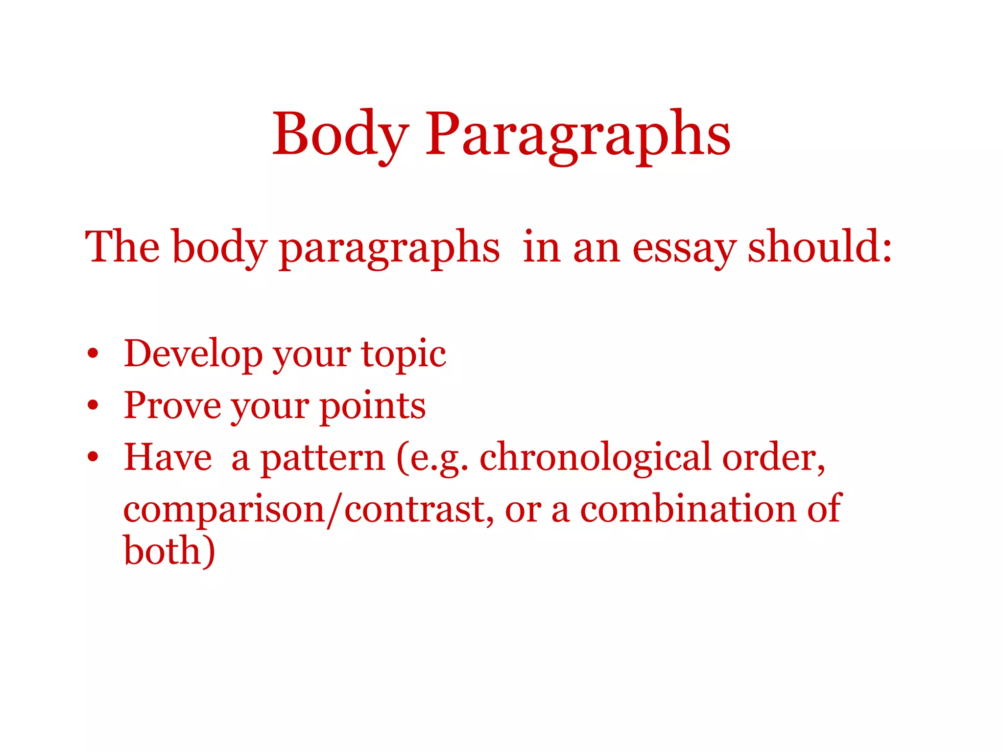 Body paragraphs and conclusion | PPT