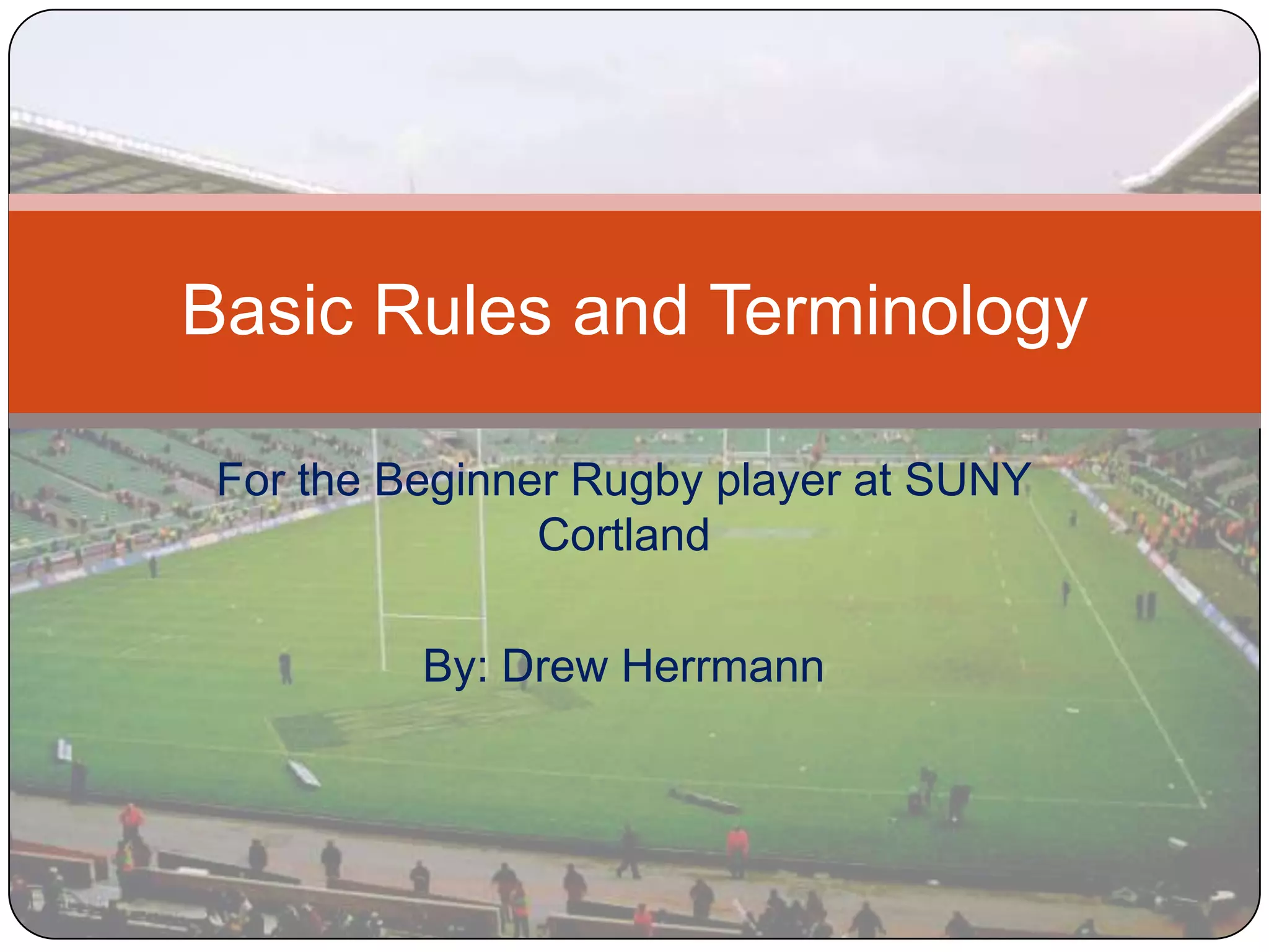 Rugby basic rules and terminology | PPTX