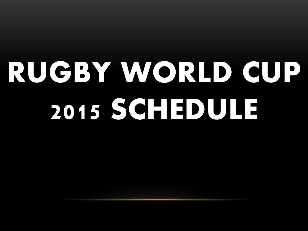 Rugby World Cup 2015 Schedule RWC 2015 Time Table rugby-world-cup-2015-schedule-rwc-2015-time-table