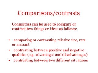 Cohesion: Connectors | PPT | Business | Business and Finance