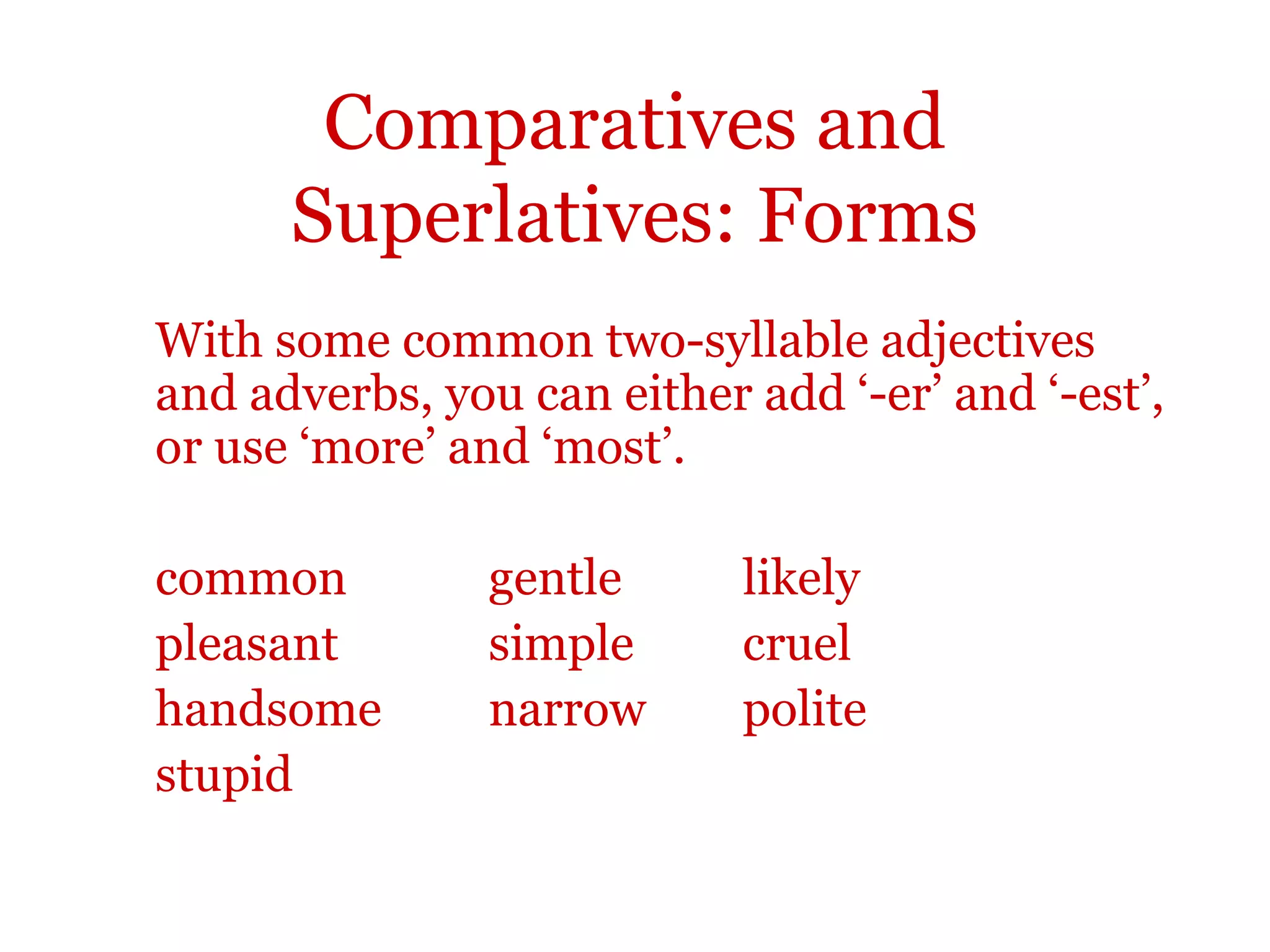 Comparatives and superlatives: forms | PPT