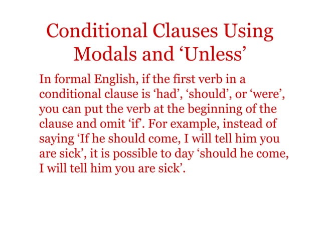 Conditional clauses using modals and 'unless' | PPT