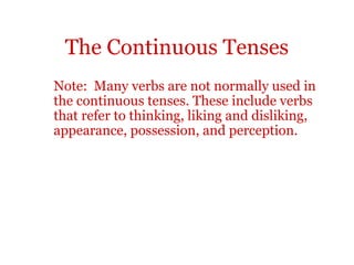 The continuous tenses | PPT