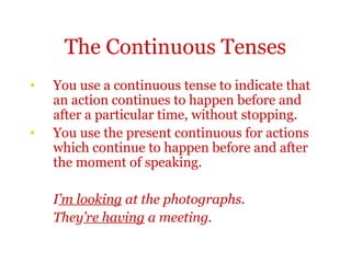 The continuous tenses | PPT