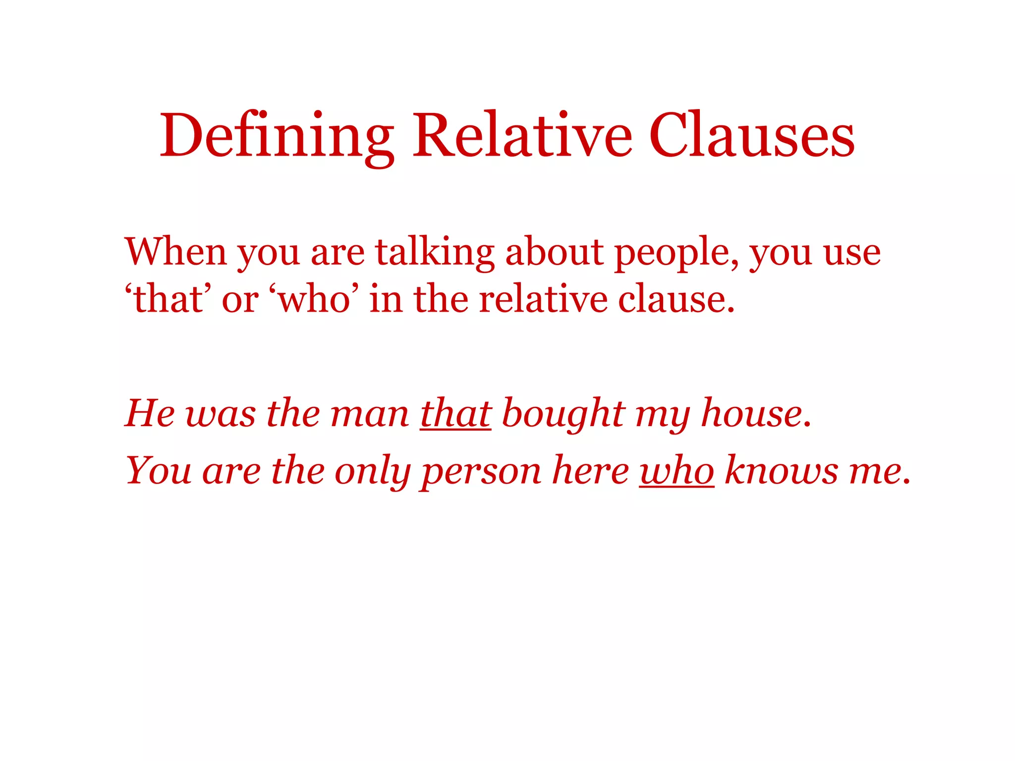 Defining relative clauses | PPT