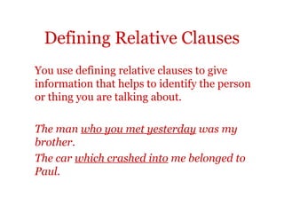Defining relative clauses | PPT