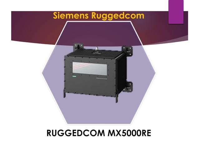 Ruggedcom mx5000 re | PPT