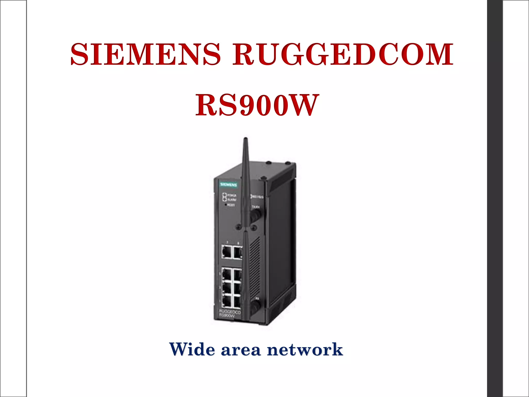 RUGGEDCOM RS900w wireless lan | PPT