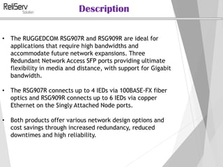 RUGGEDCOM RSG909R compact switch | PPT