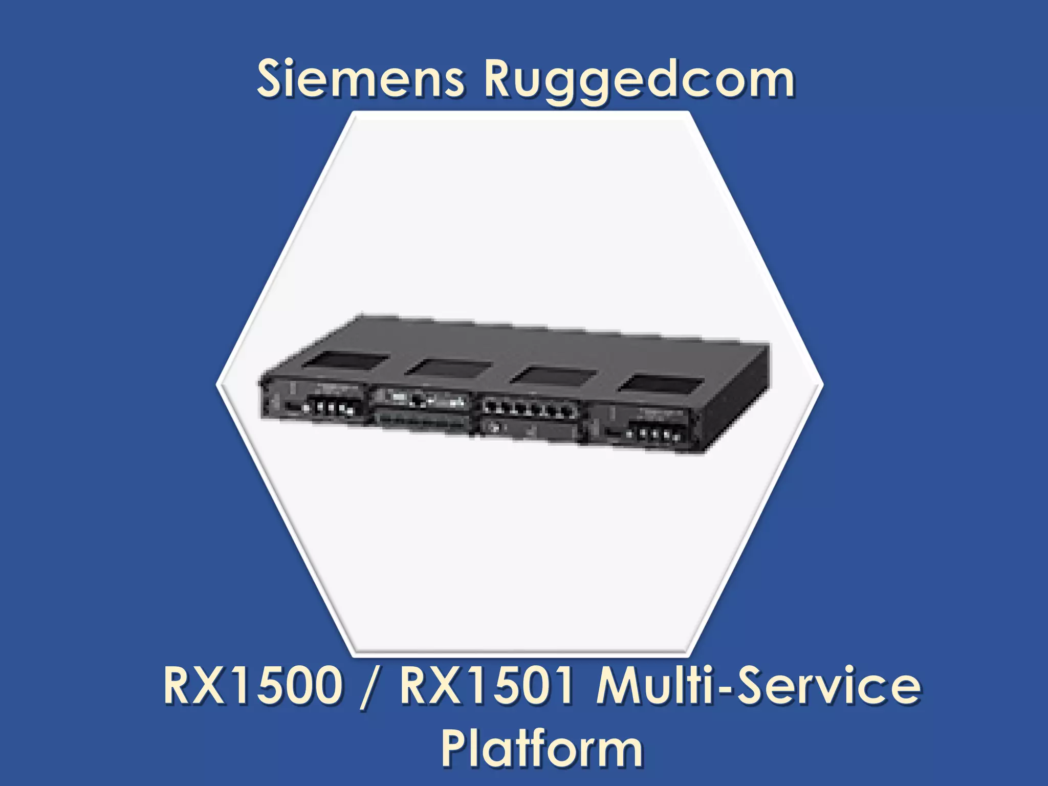 Ruggedcom rx1500 rx1501 multi service platform | PDF