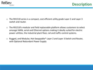 Ruggedcom rx1510 rx1511 rx1512 multi service platform | PDF