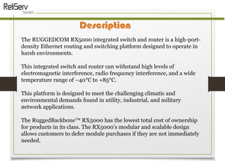 Ruggedcom rx5000 mx5000 multi service platform | PPT | Free Download