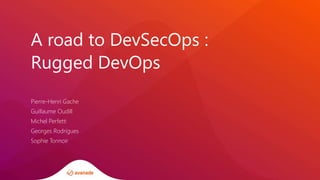 Découvrez le Rugged DevOps | PPT