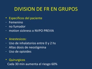 Nauseas y vomitos postoperatorios | PPT