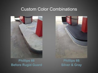 RUGID GUARD FUEL ISLAND RESTORATION | PPT | Free Download