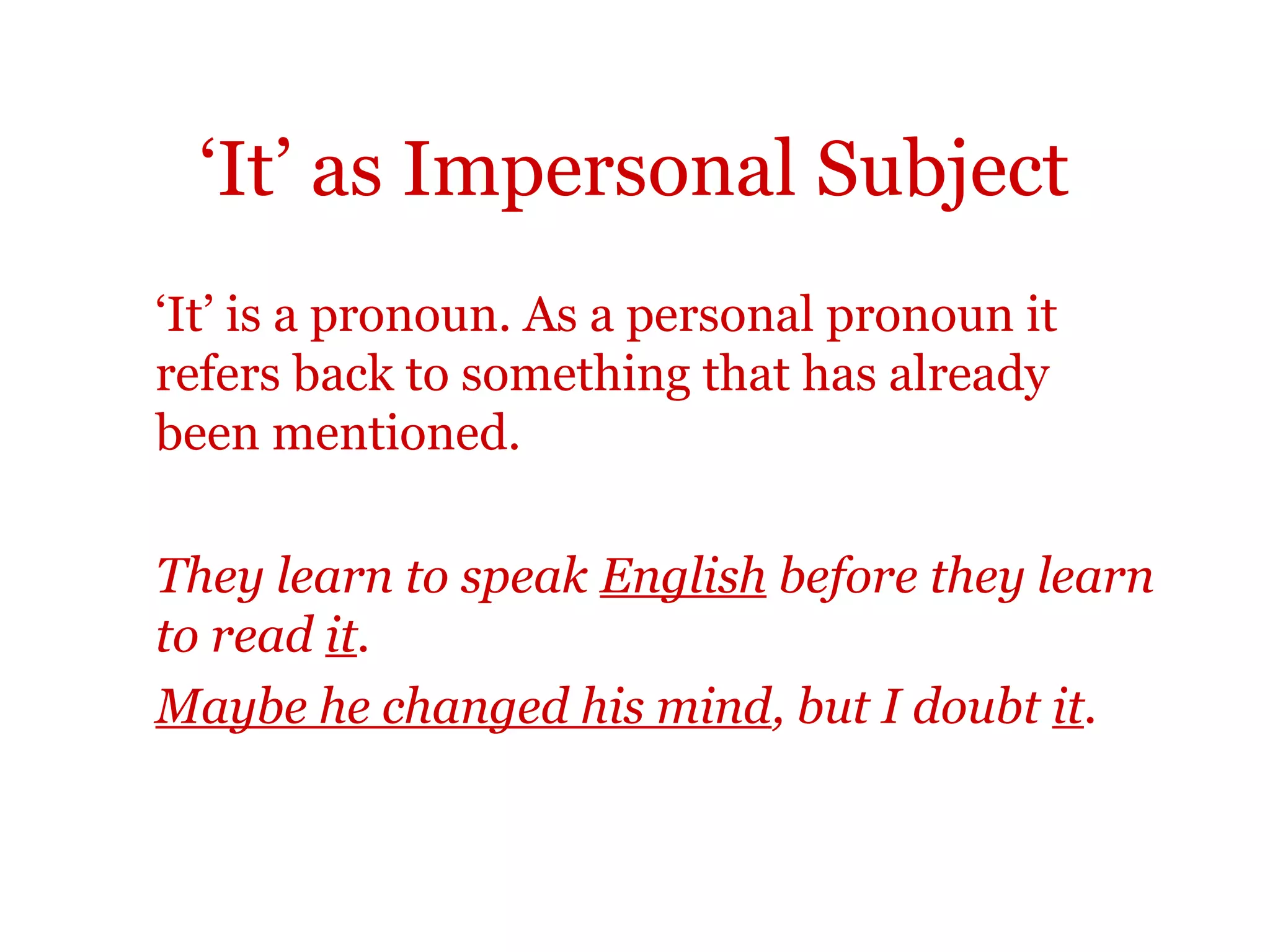 'It' as impersonal subject | PPT